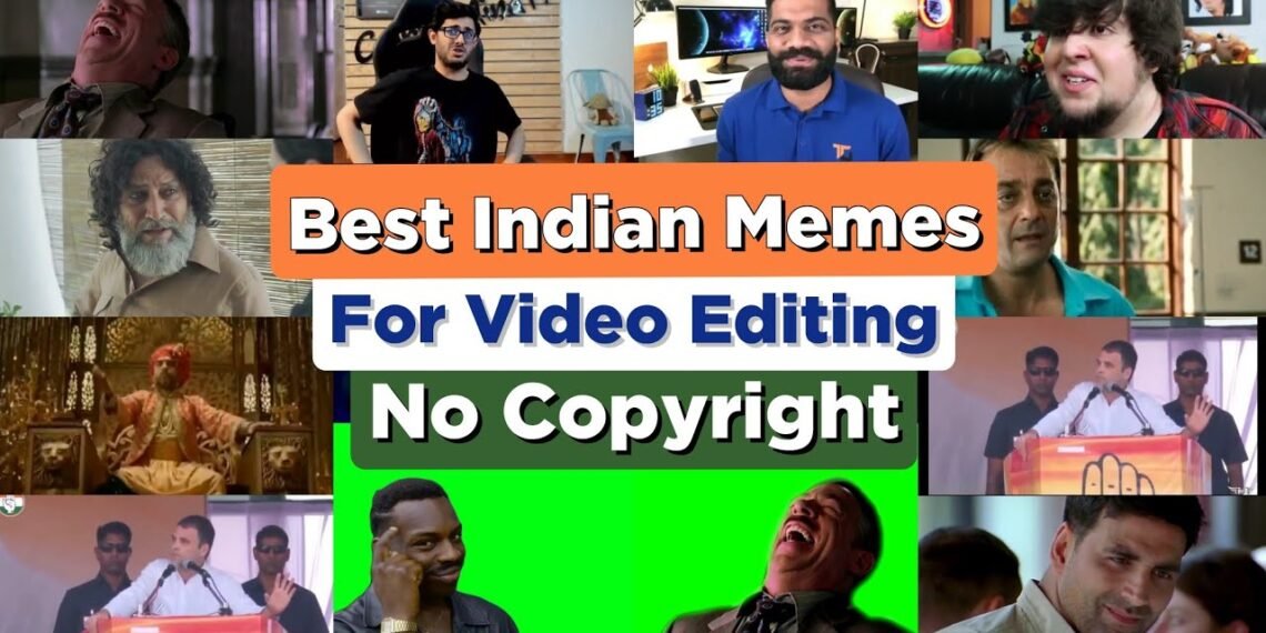 Indian Memes For Video Editing No Copyright
