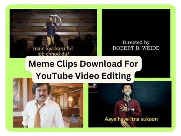 Meme Clips Download For YouTube Video Editing