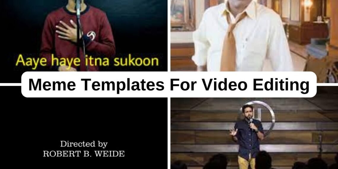 Meme Templates For Video Editing